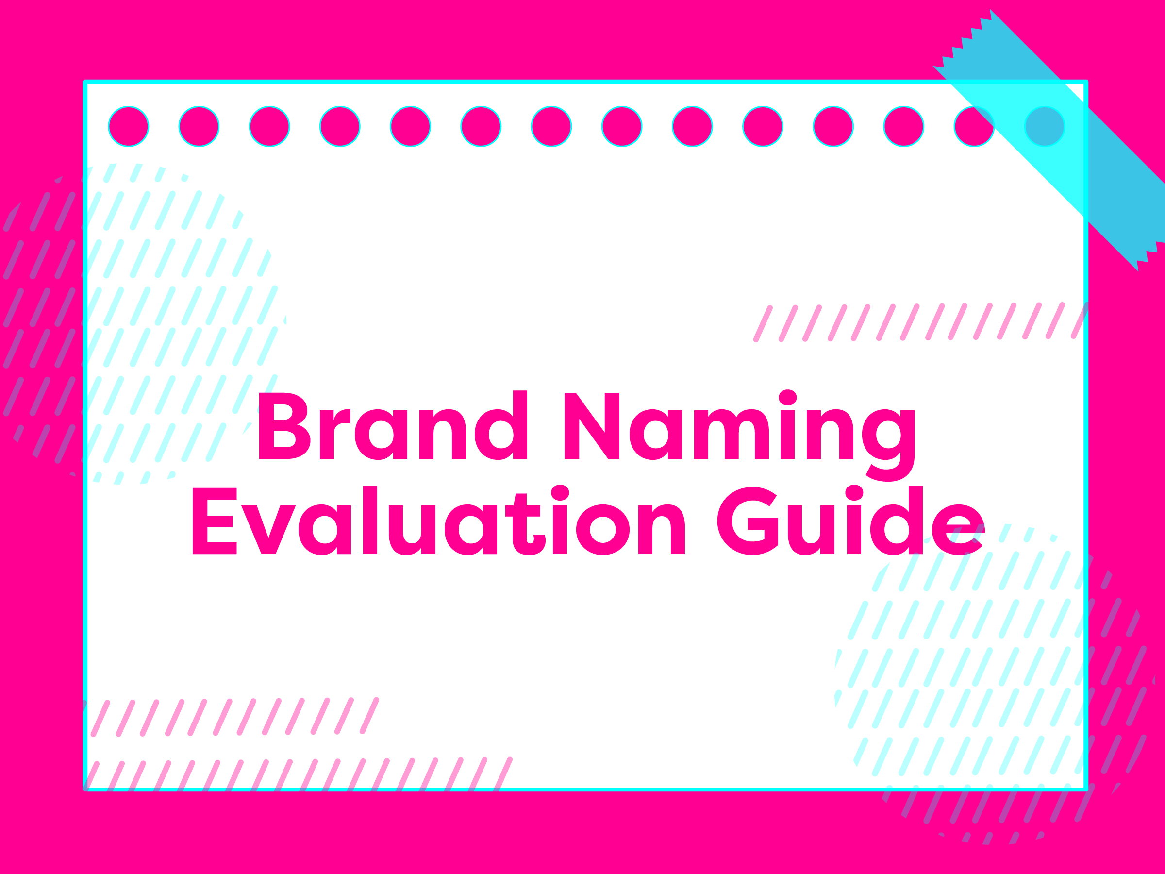 What’s in a Name? Steps to Choosing an Effective Brand Name - DIELINE