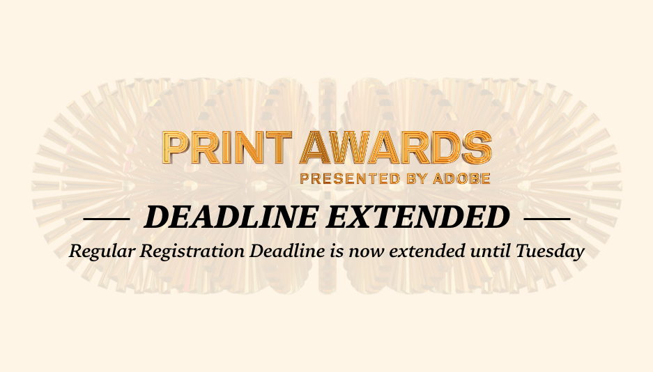 PRINT Awards 2020 Has Extended Their Deadline! - DIELINE
