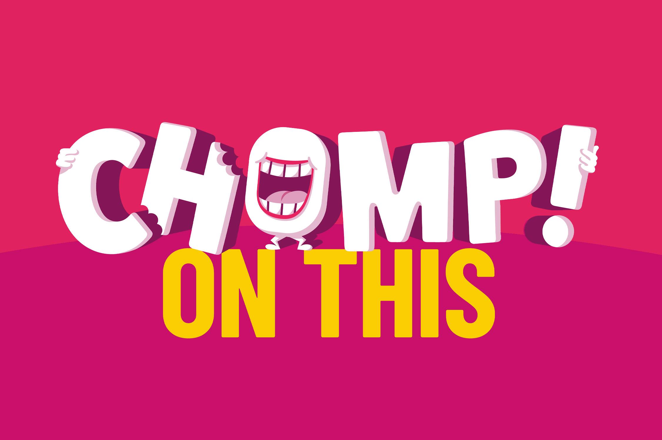 Hunger Craft’s New Brand For CHOMP! Bites Back Against Sugarcoating ...