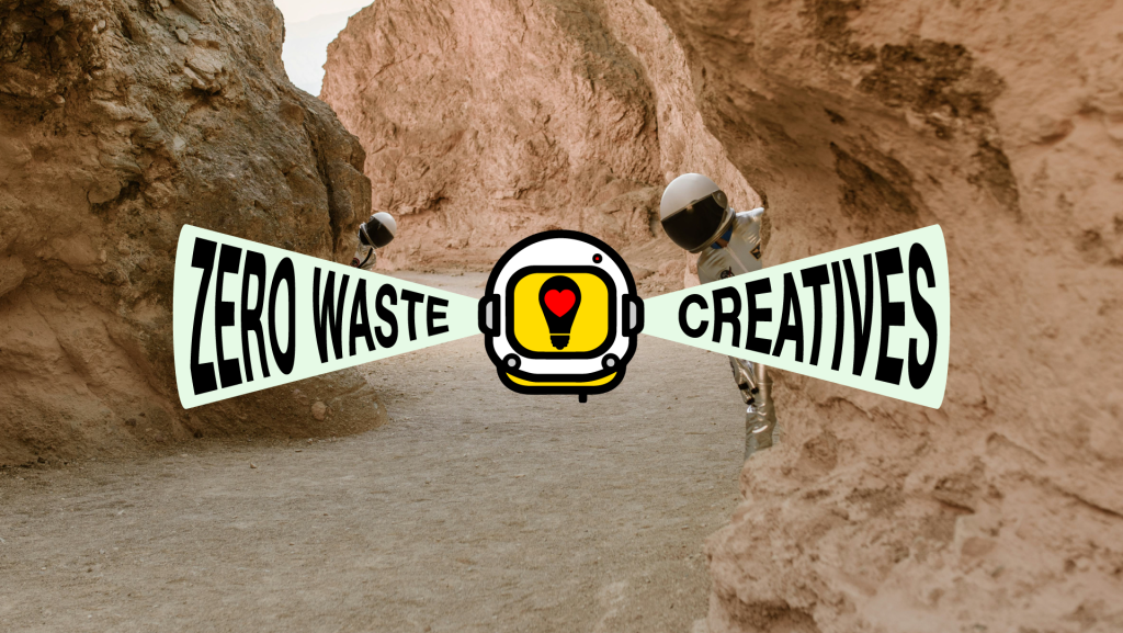 The ‘Zero Waste Creatives’ Podcast Dives Into the Sustainability of the ...
